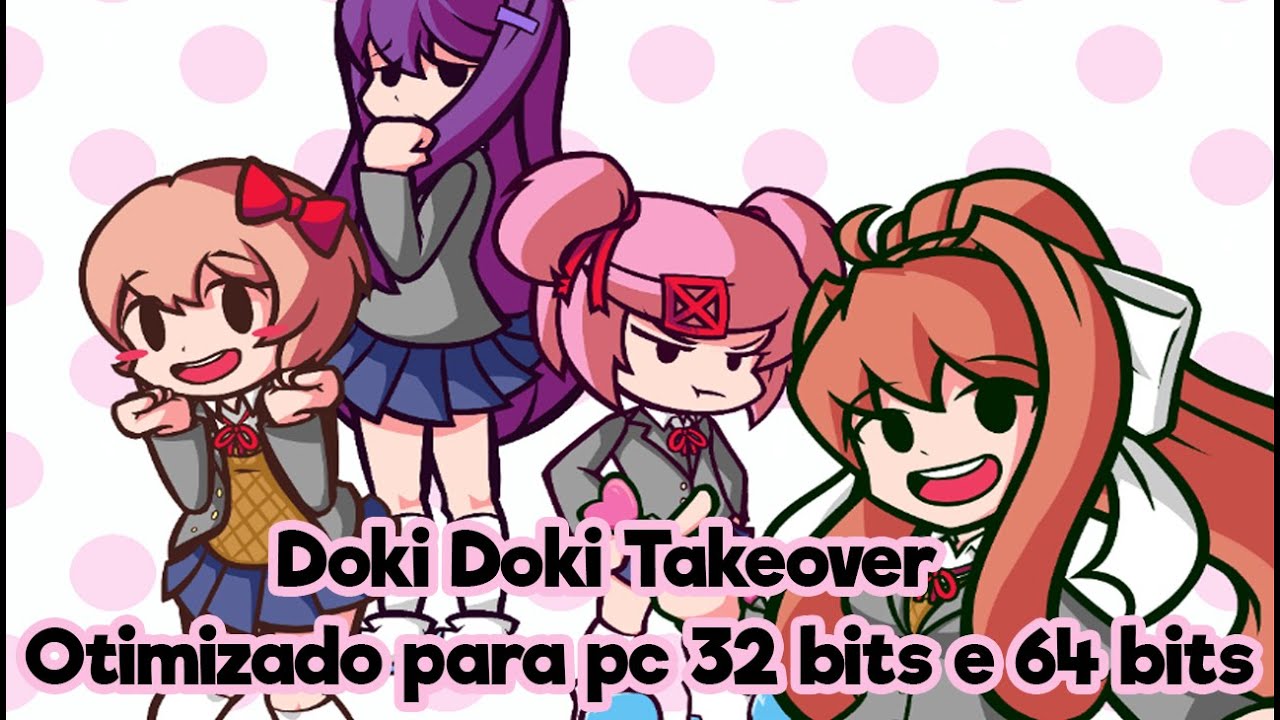 Doki Doki Takeover Otimizado pra Pc de 32 e 64 Bits - YouTube