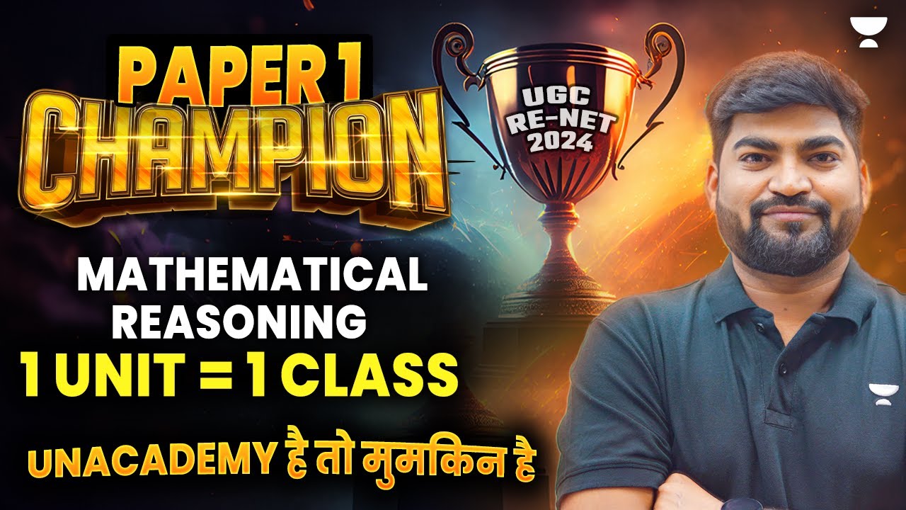 Ugc Net 2024 Paper 1 Ugc Net Paper 1 Mathematical Reasoning एक Class में 1 Unit खत्म Rajat