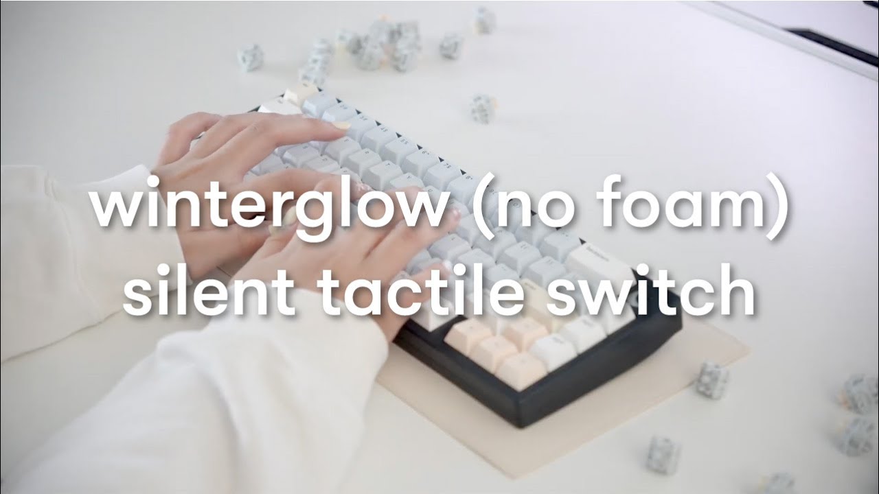 osume winterglow silent tactile switches - sound test (no foam) - YouTube