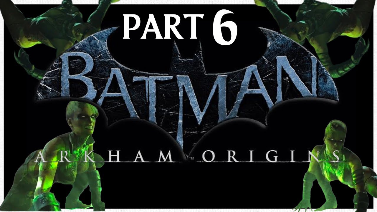 Copperhead Vs Batman Ps5 Batman Arkham Origins Walkthrough
