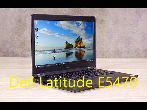 Dell Latitude E5470 Review - YouTube