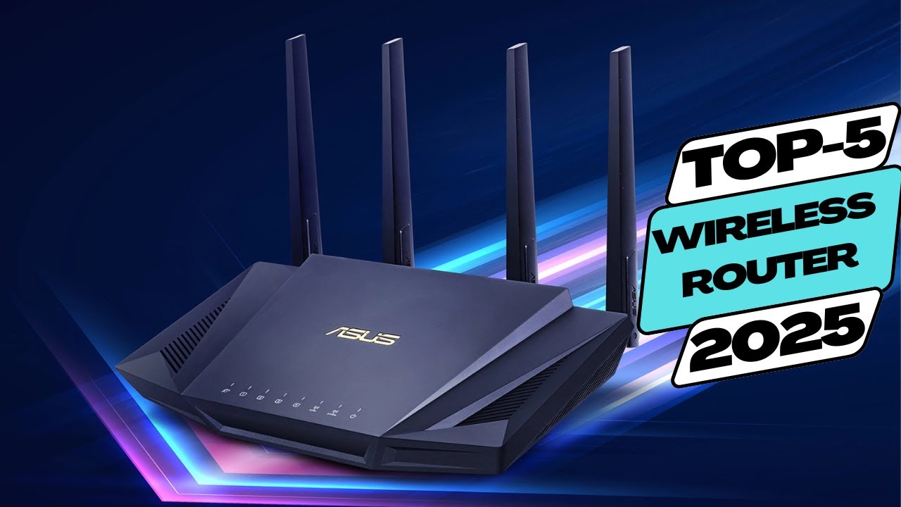 Top 5 Best Wireless Routers in 2025 - YouTube