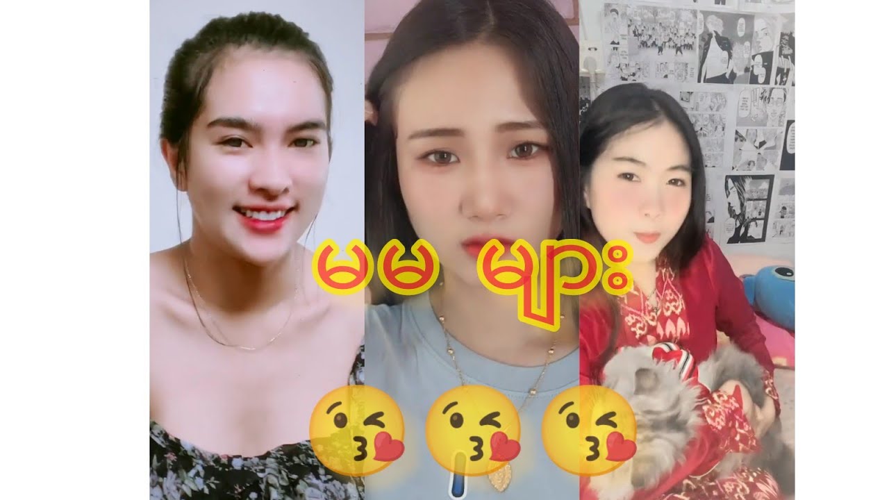 Myanmar Girls 😍😍😍 Youtube