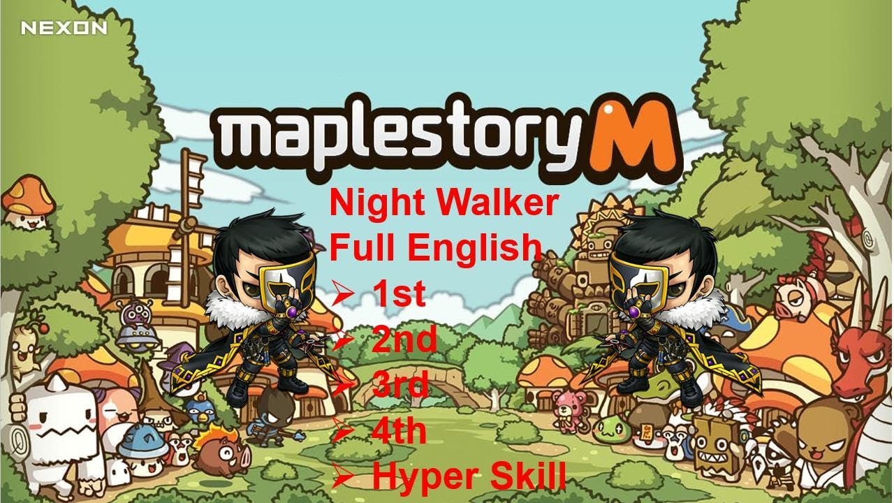 [MapleStory M - Korea ] [Full English] Night Walker 1st 2nd 3rd 4th ...