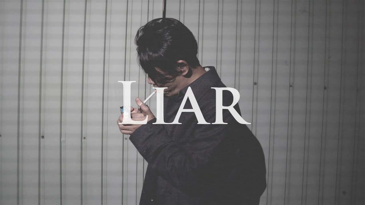 【Liar】MV Short ver. - YouTube