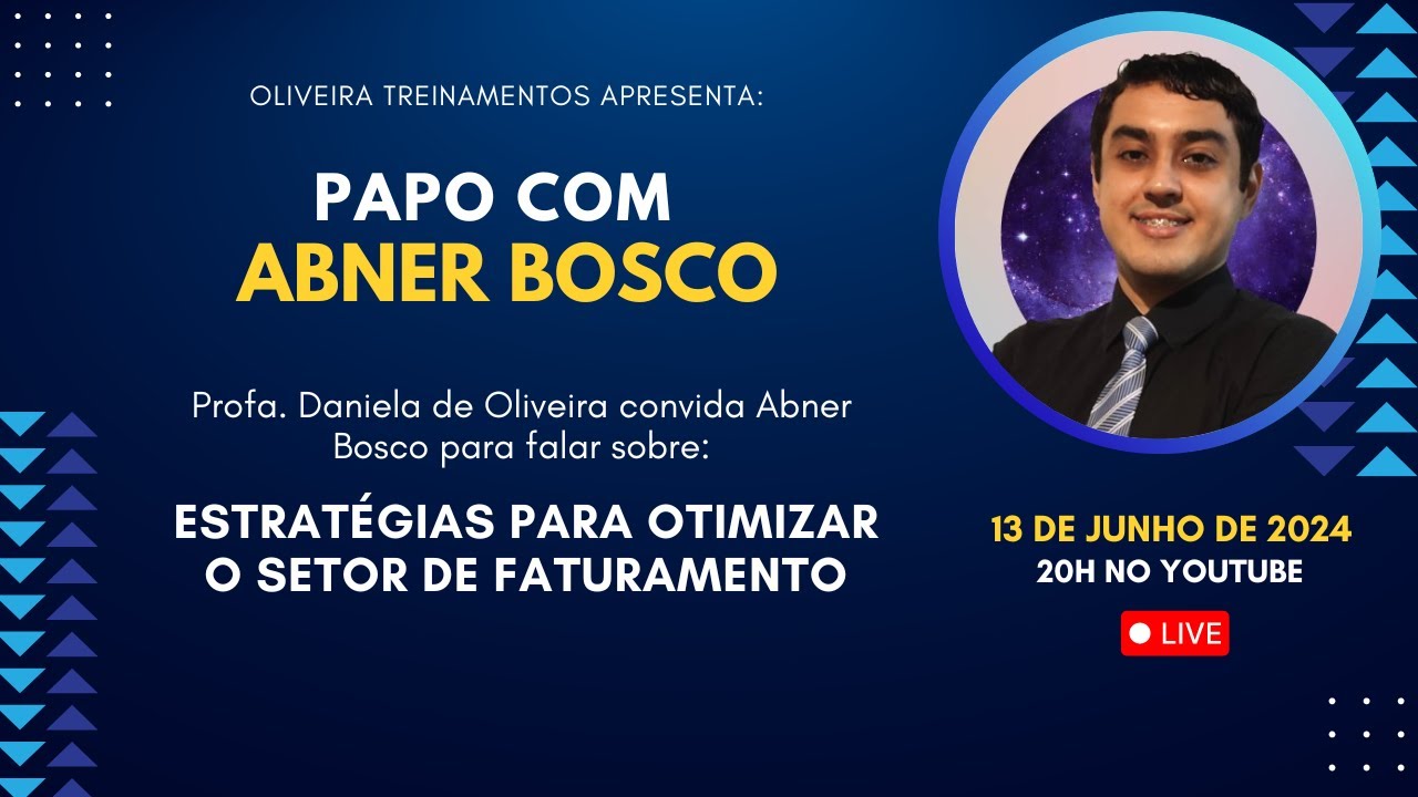 Papo com Abner Bosco - Estratégias para Otimizar o Setor de Faturamento ...