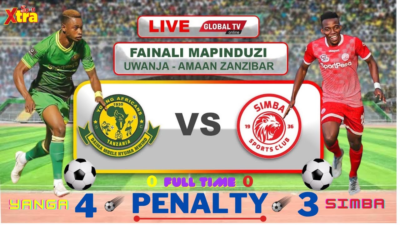 🔴#LIVE: YANGA SC vs SIMBA SC (P-4 - 3) - MAPINDUZI CUP FINAL, UWANJA wa ...