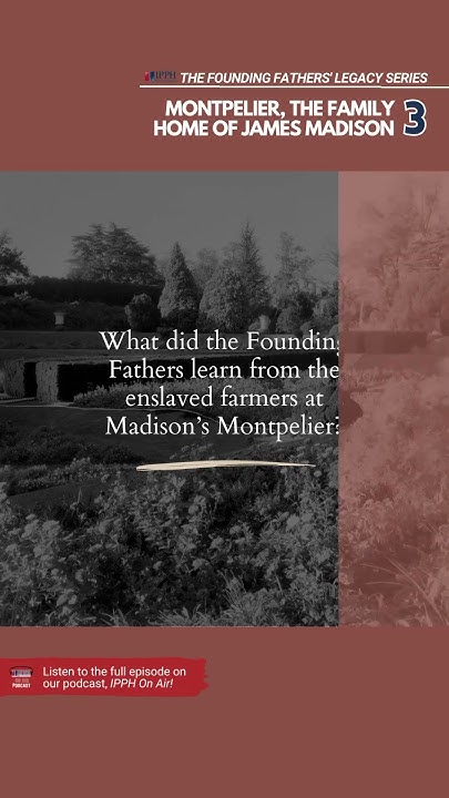 What Did the Founding Fathers Learn from the Enslaved Farmers at ...