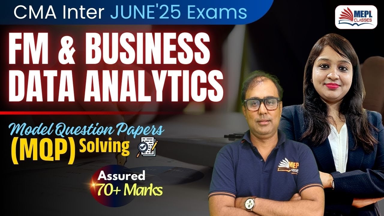 CMA Inter - Financial Management & BDA | MQP Solving 📝 MEPL Classes - YouTube