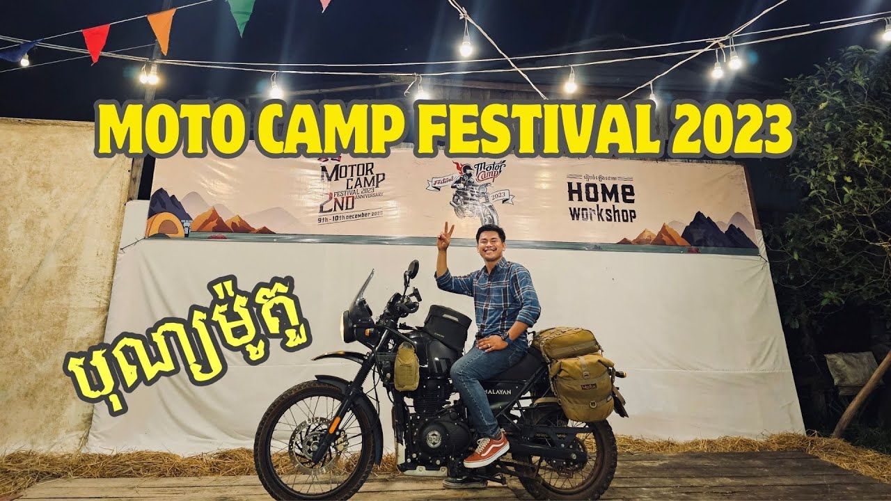 បុណ្យម៉ូតូនៅស្រែអំបិល | Moto Camp festival 2023 - YouTube