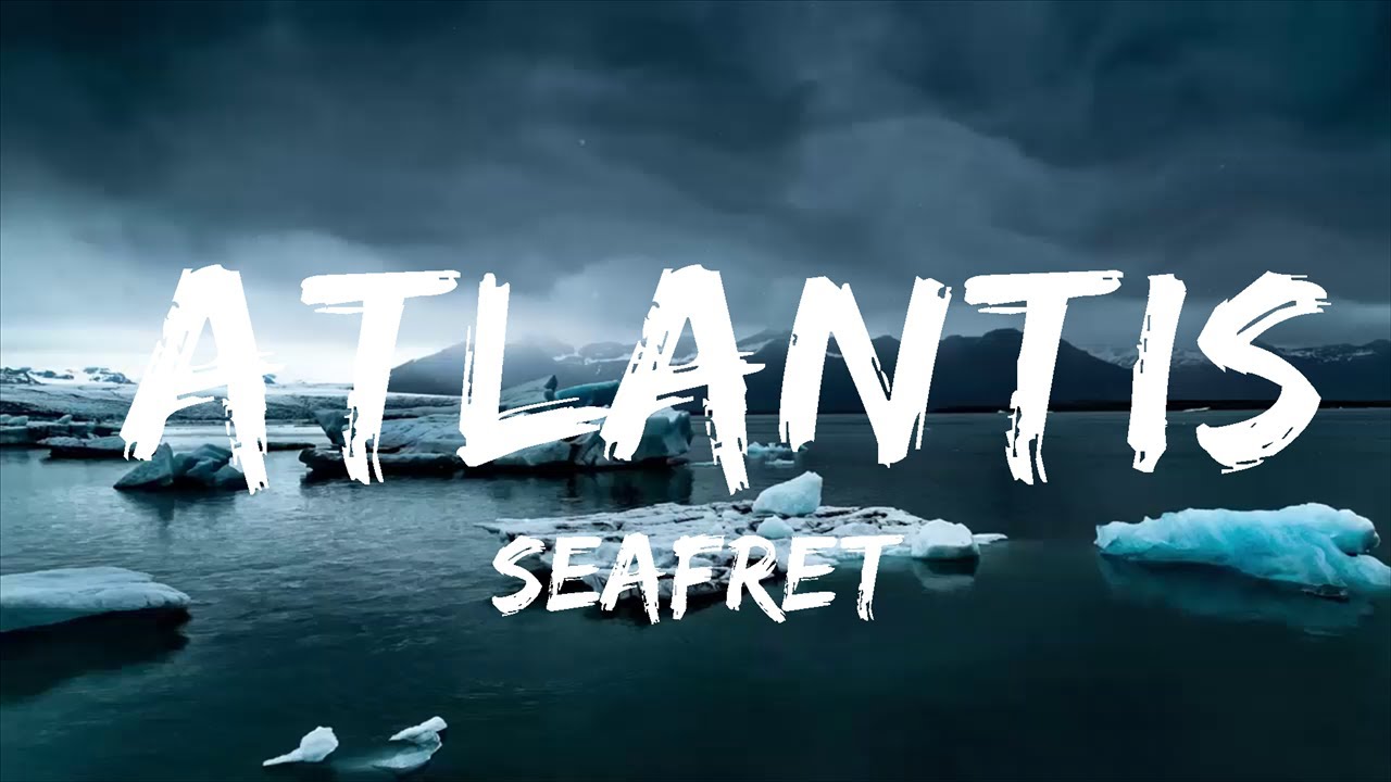 Seafret - Atlantis | Music Hight - YouTube