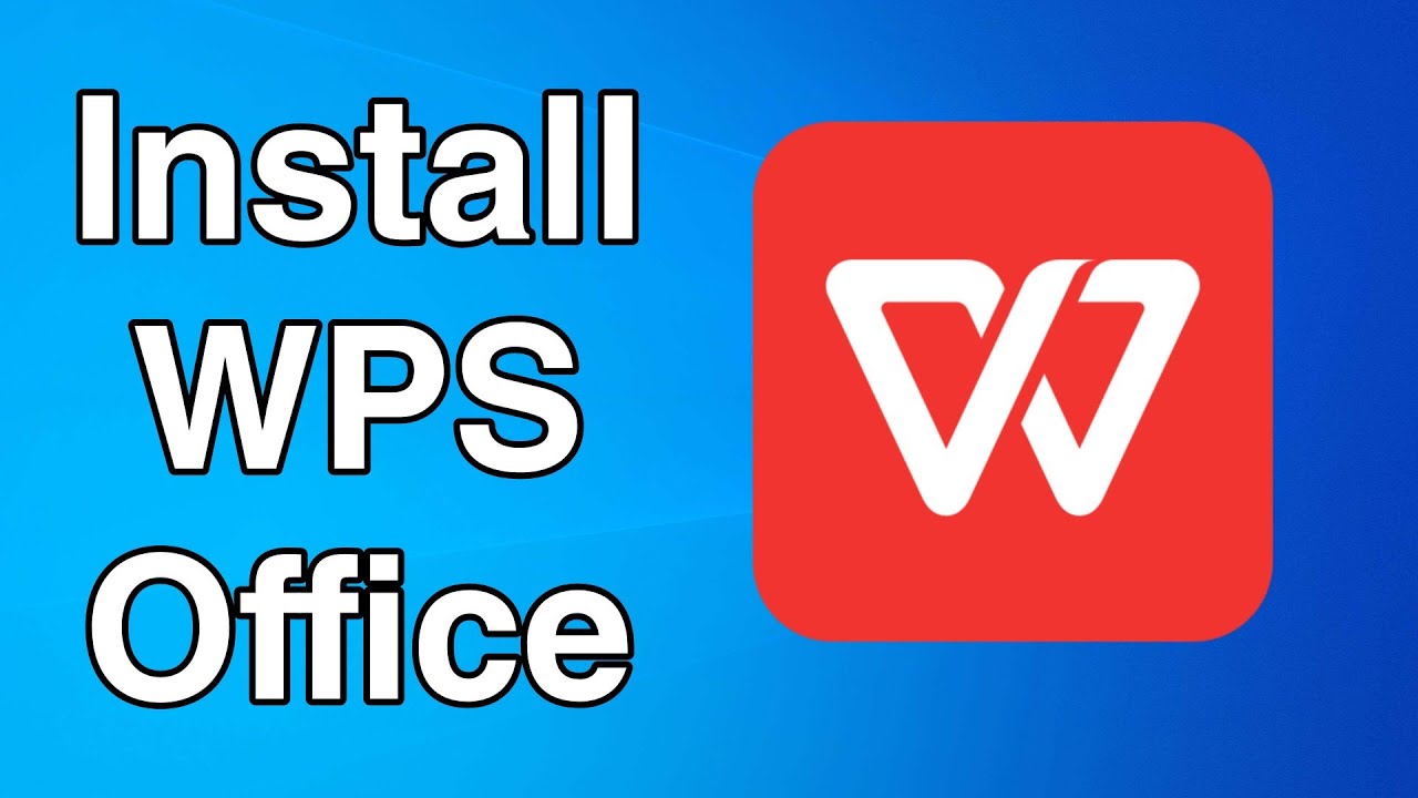 How to Install WPS Office on Windows 10 - YouTube