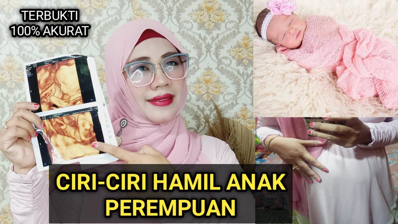 CIRI-CIRI HAMIL ANAK PEREMPUAN YANG AKURAT || TANDA HAMIL ANAK ...