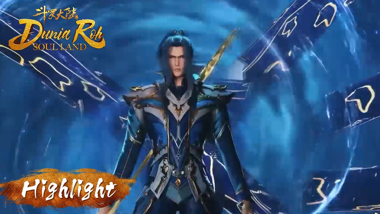 Soul Land (Dunia Roh) | Highlight EP247 Tang San Melawan Semut Raksasa ...