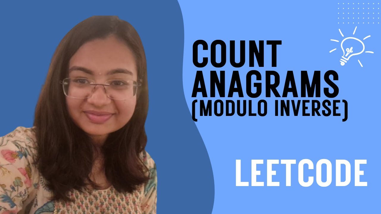 Leetcode question - Count anagrams - YouTube