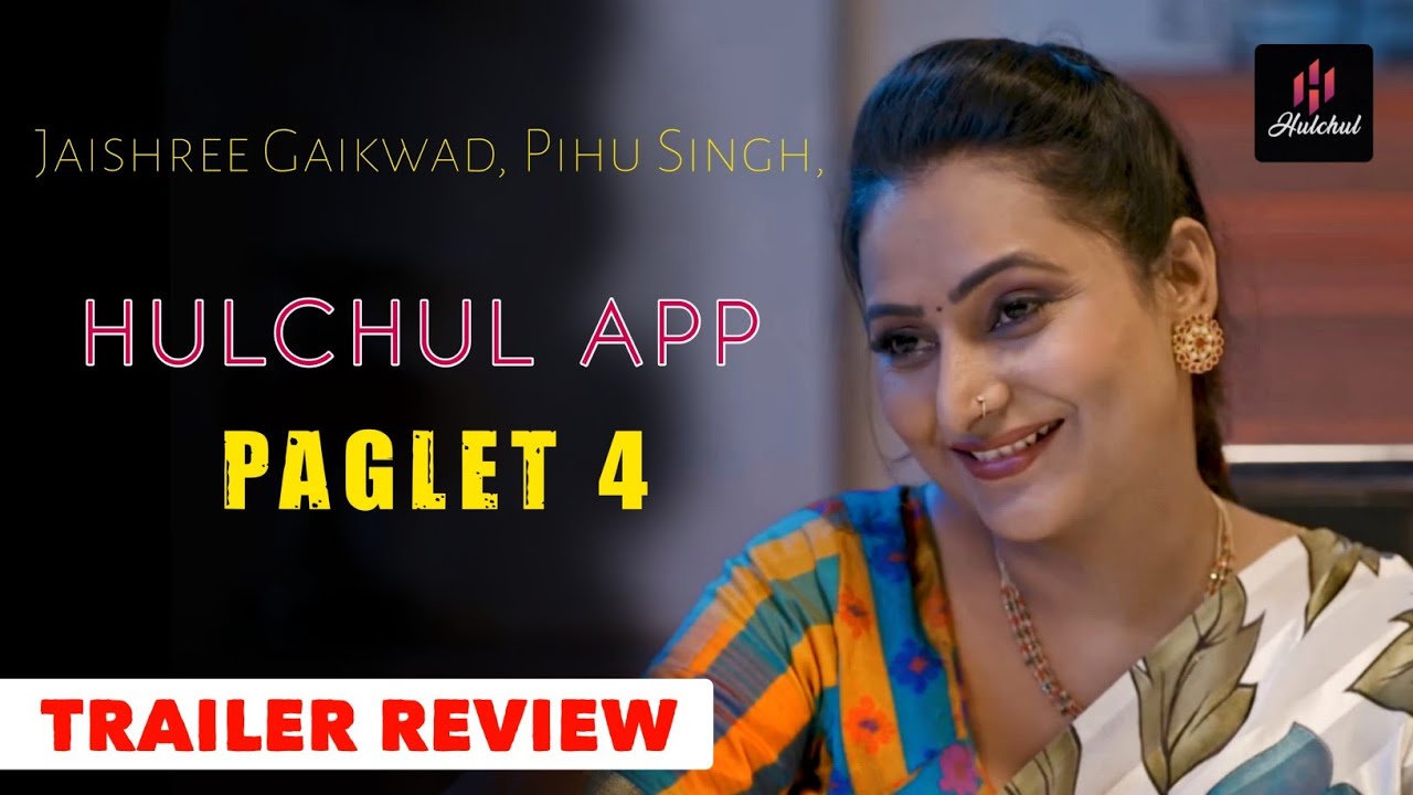 Paglet Season 4 | Official Trailer Review | Wait Khtm | Hulchul App ...