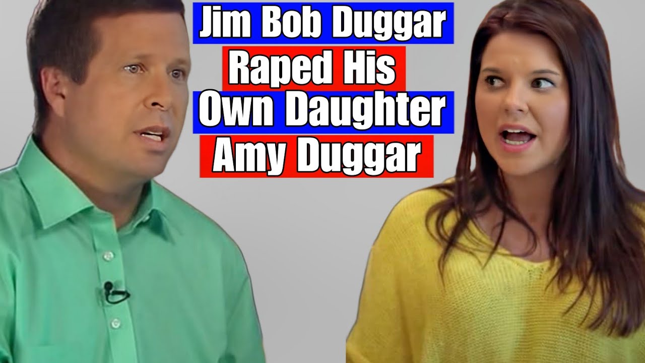 Jim Bob Shameless! Jim Bob Duggar Raped Own His Daughter Amy Duggar ...