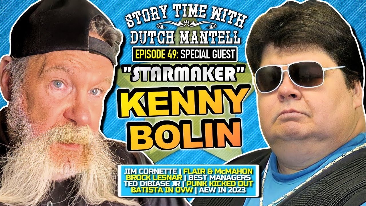 Episode #49 | SPECIAL GUEST | Dutch Mantell Interviews Kenny Bolin ...