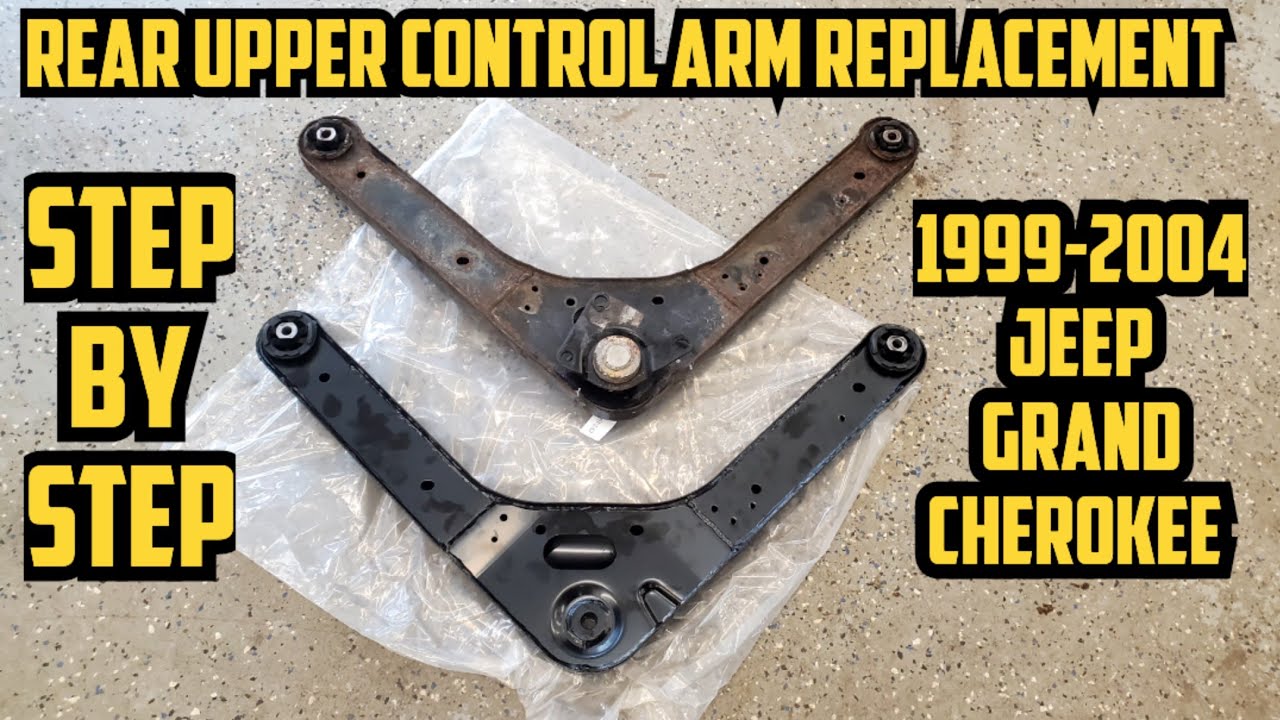 How to Replace Rear Upper Control Arm 1999-2004 Jeep Grand Cherokee ...