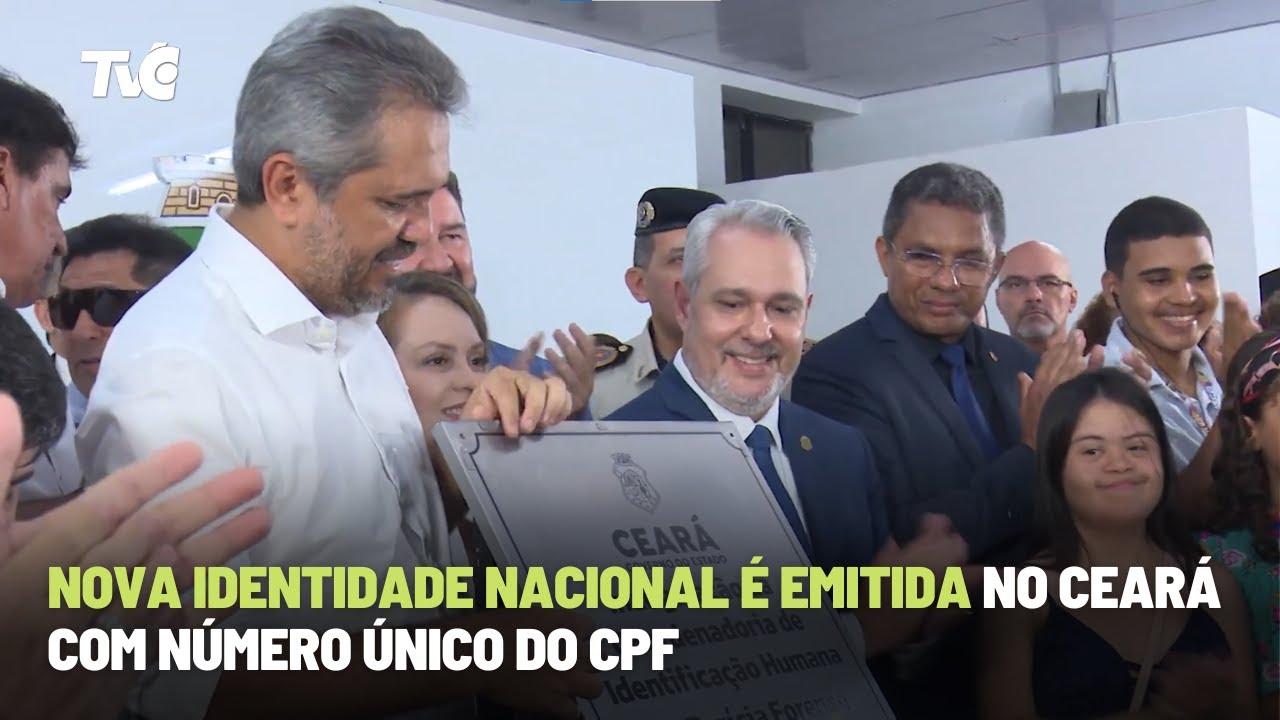 Nova Identidade Nacional é emitida no Ceará com número único do CPF ...