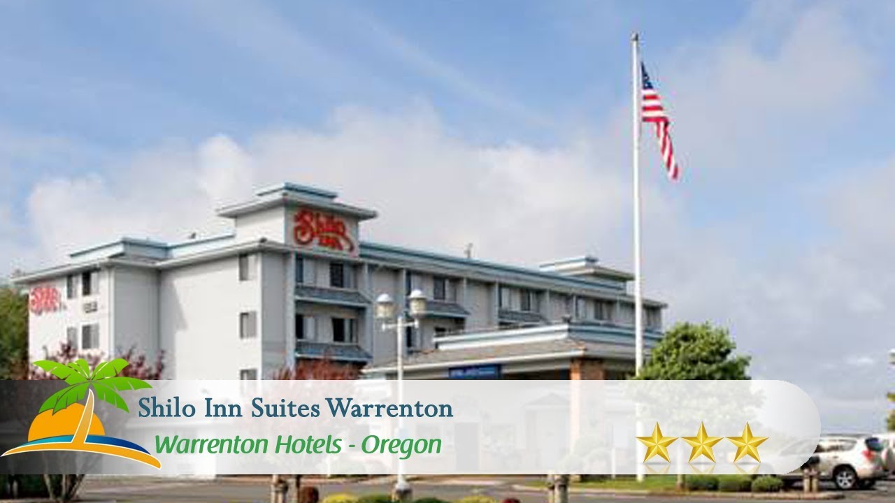 Shilo Inn Suites Warrenton - Warrenton Hotels, Oregon - YouTube