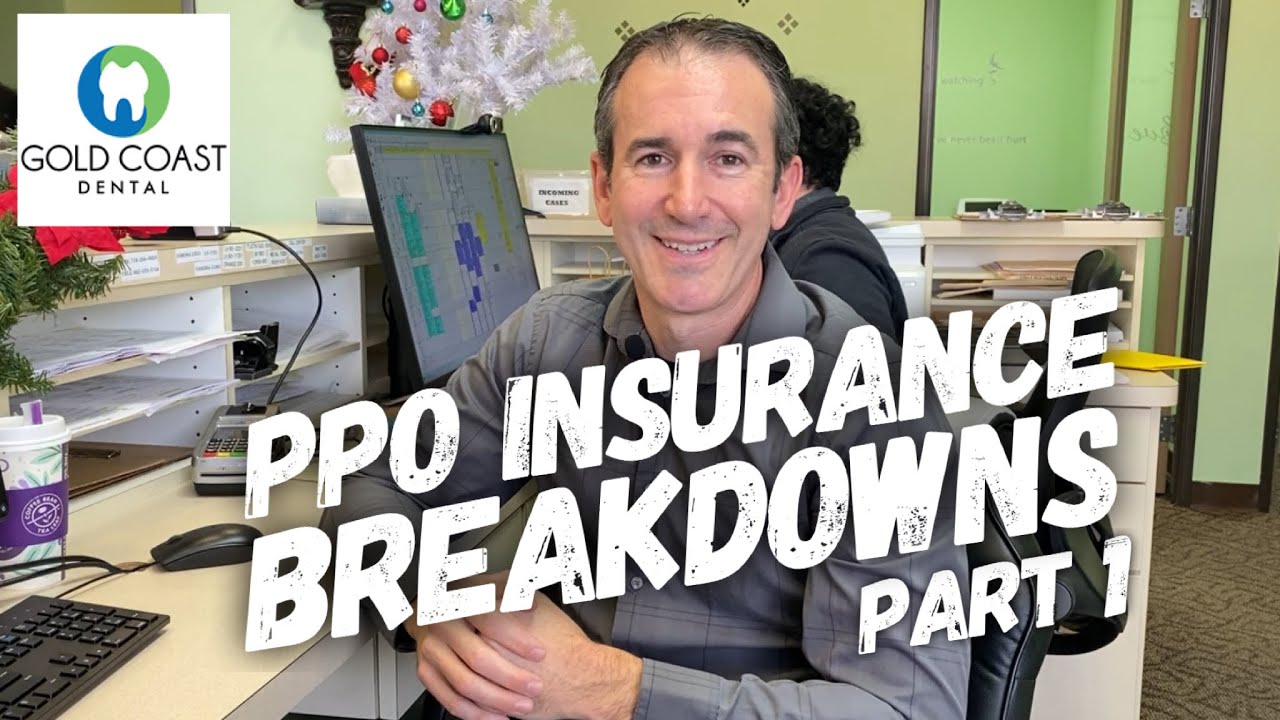PPO Insurance Breakdown Part 1 - YouTube