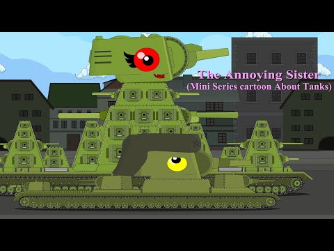 Olin The Annoying Sister (Mini Series)~cartoon About Tanks