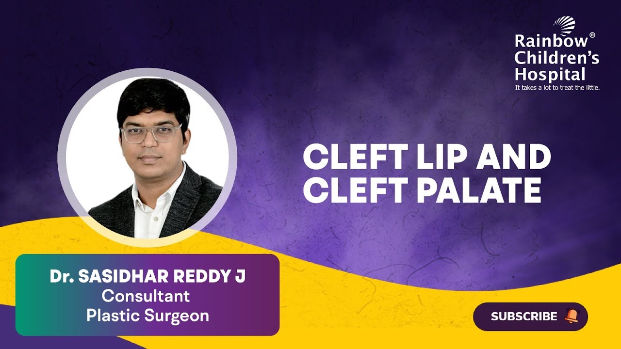 Cleft Lip and Cleft Palate In Children | Explained by Our - Dr ...