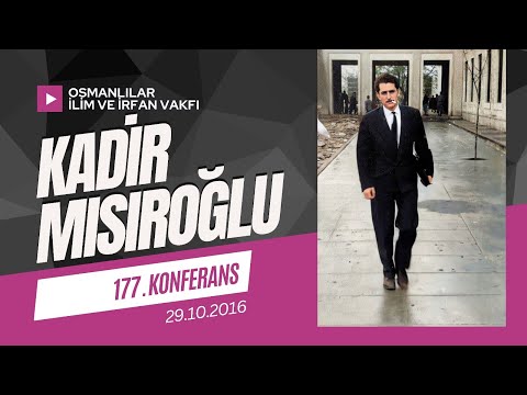 CS177 - Üstad Kadir Mısıroğlu - Lozan, Musul, PKK - Cumartesi Sohbetleri