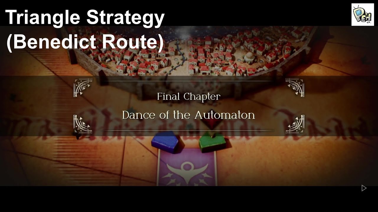 Triangle Strategy Final Chapter, Dance Of The Automaton (Benedict Route ...