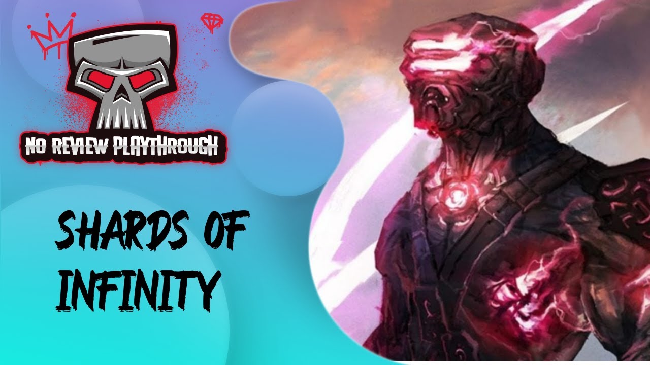Episode 59-Shards of Infinity-Playthrough - YouTube