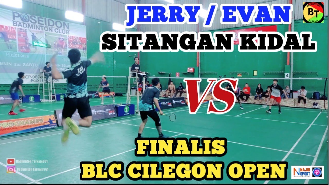 SITANGAN KIDAL EVAN / JERRY HADAPI FINALIS BLC CILEGON OPEN ADE / ARIS ...