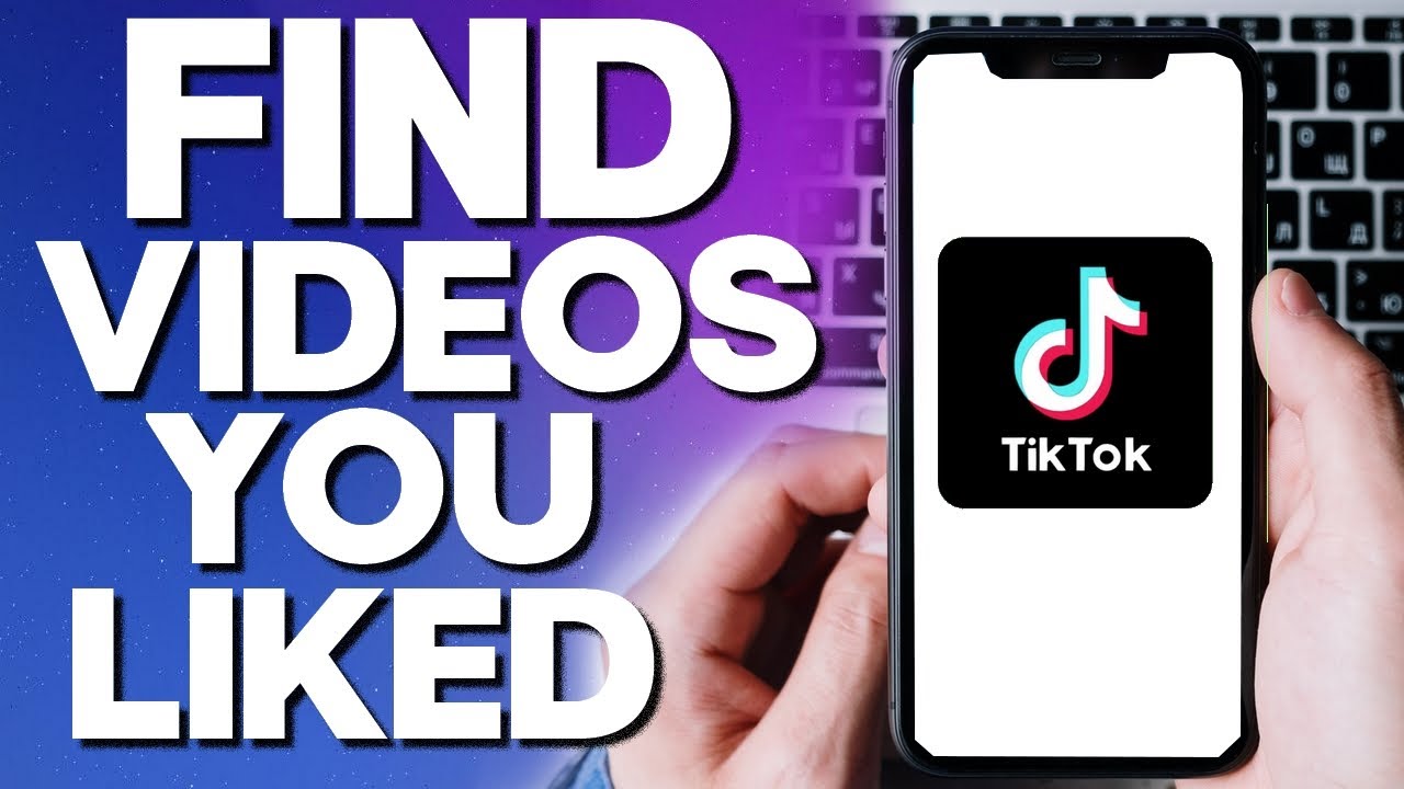 How To Find Videos You Liked On TikTok YouTube how-to-find-videos-you-liked-on-tiktok-youtube