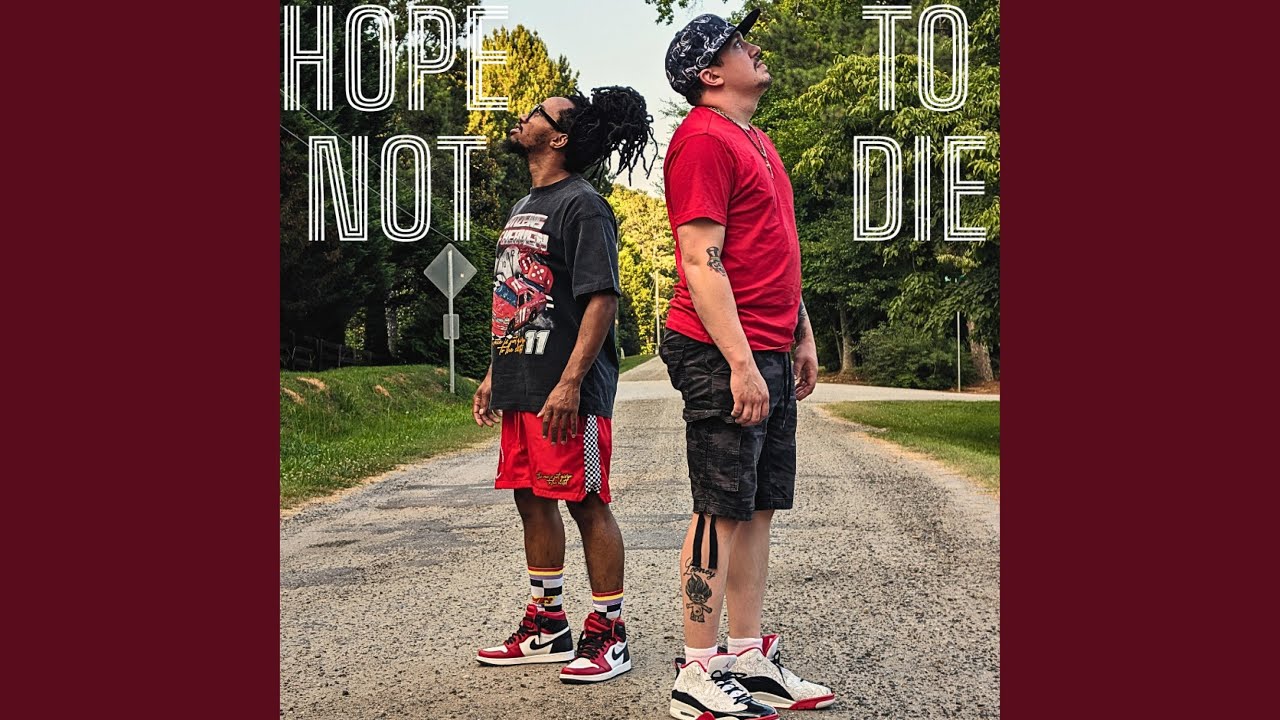 Hope Not To Die (feat. SupaBadd BattleAxe) - YouTube