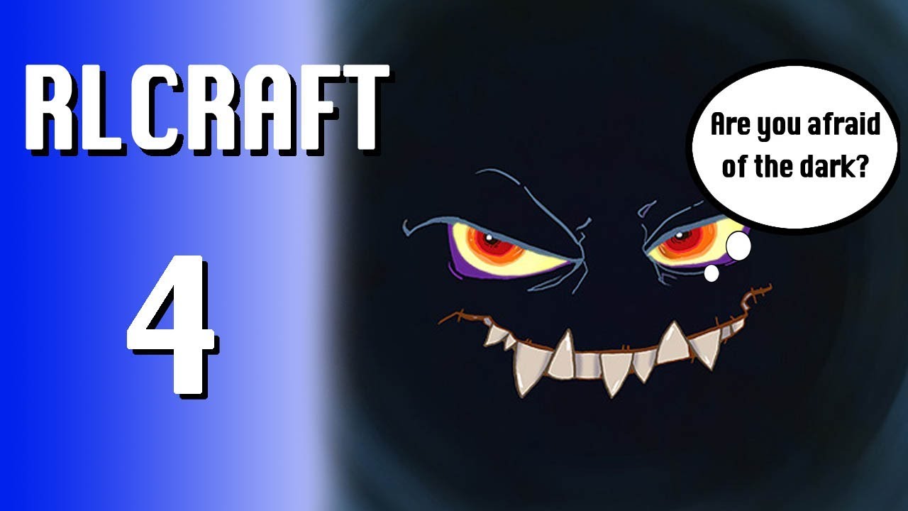 MINECRAFT: RLCraft EP4 - The Grue - YouTube