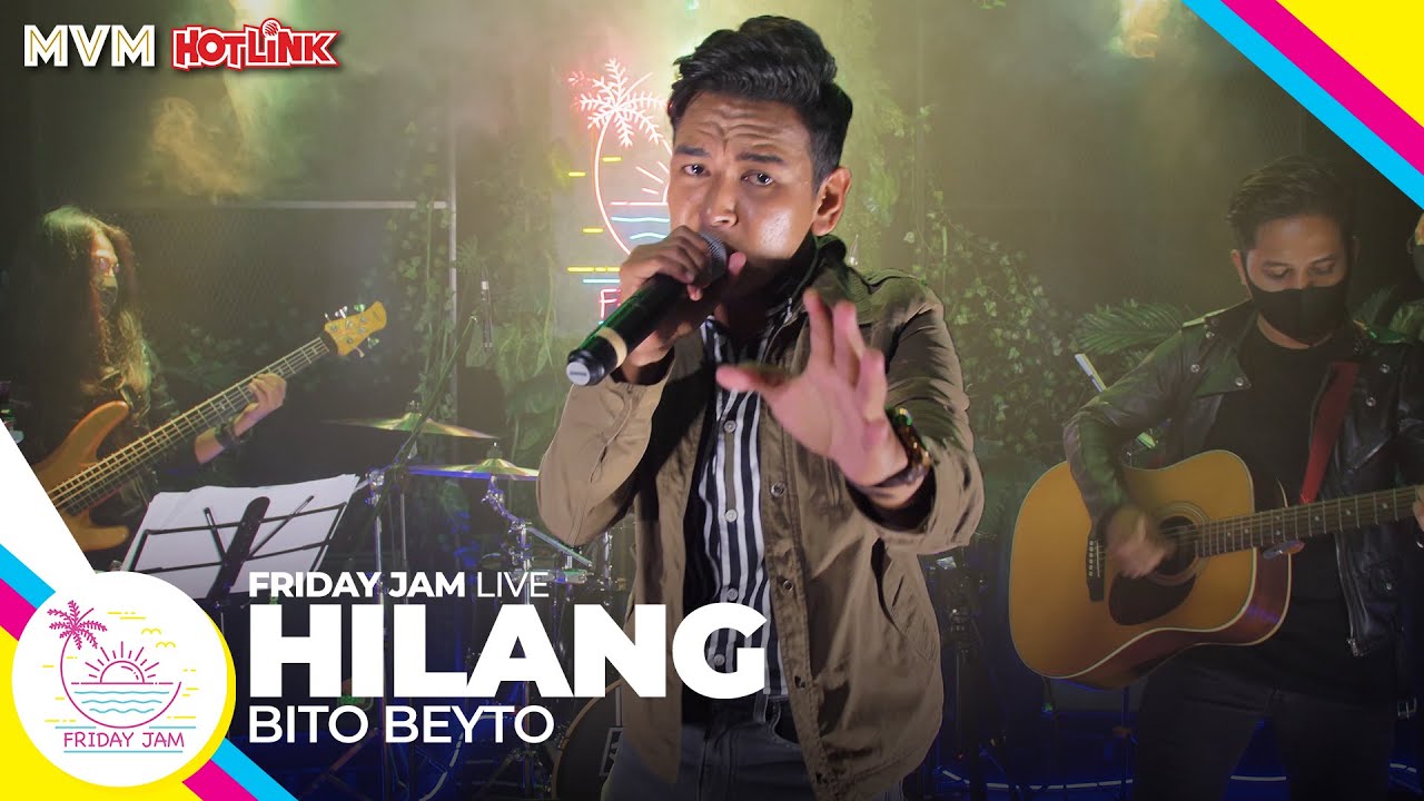 Bito Beyto - Hilang | Friday Jam #6 LIVE - YouTube