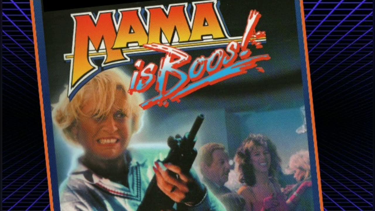 Mama Is Boos (1986) Soundtrack - YouTube