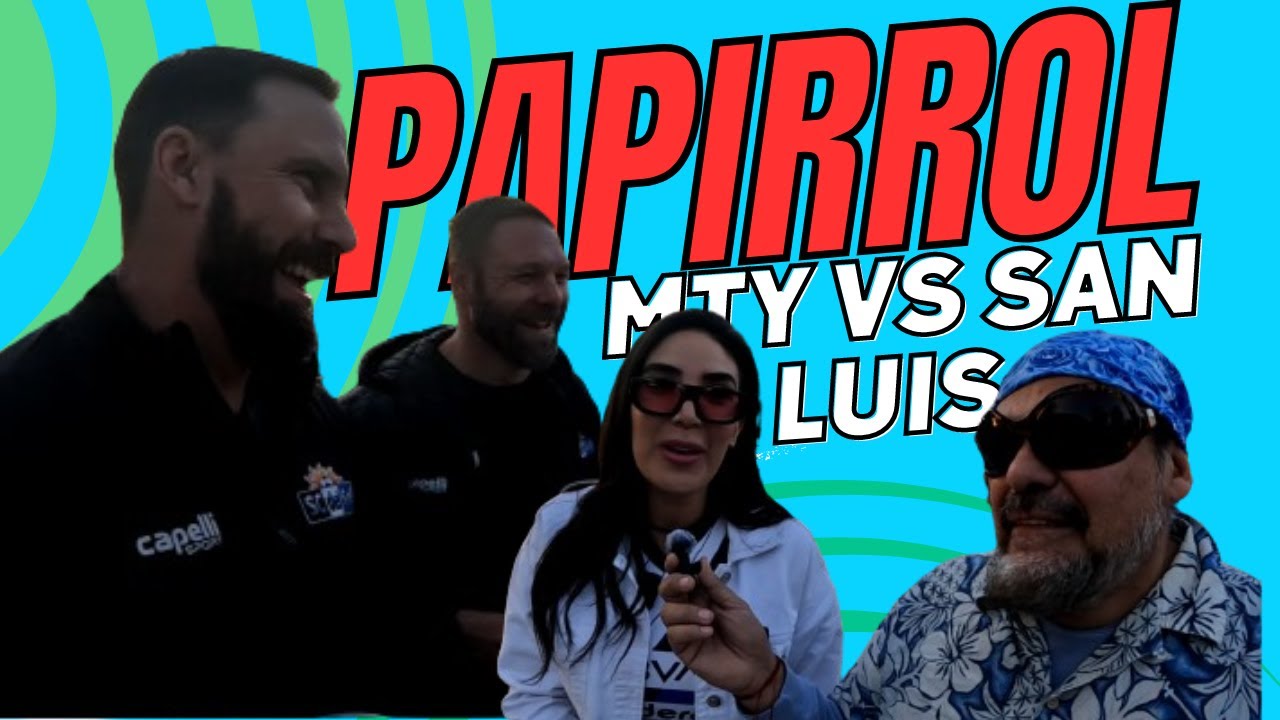 Rayados vs San Luis ¡Vámonos de Papirrol ! - YouTube