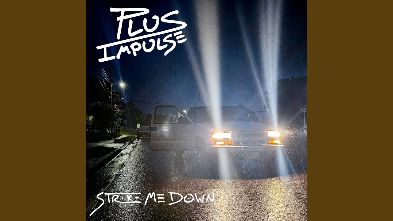 Strike Me Down - YouTube