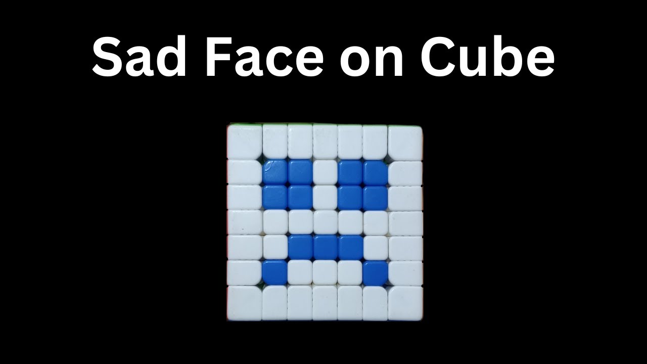How to make Sad☹ face on 7 by 7 Rubik's Cube | Easy Tutorial | Mad ...