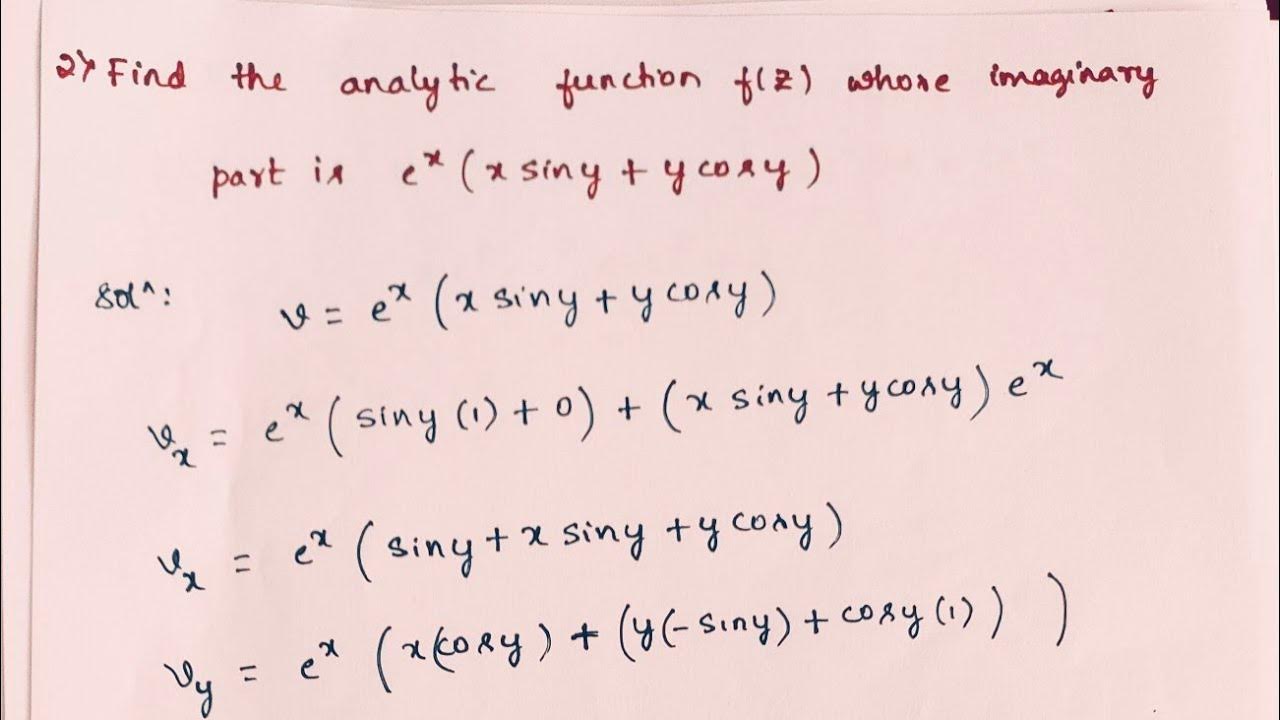 Complex Analysis | Construction of analytic function when Imaginary ...
