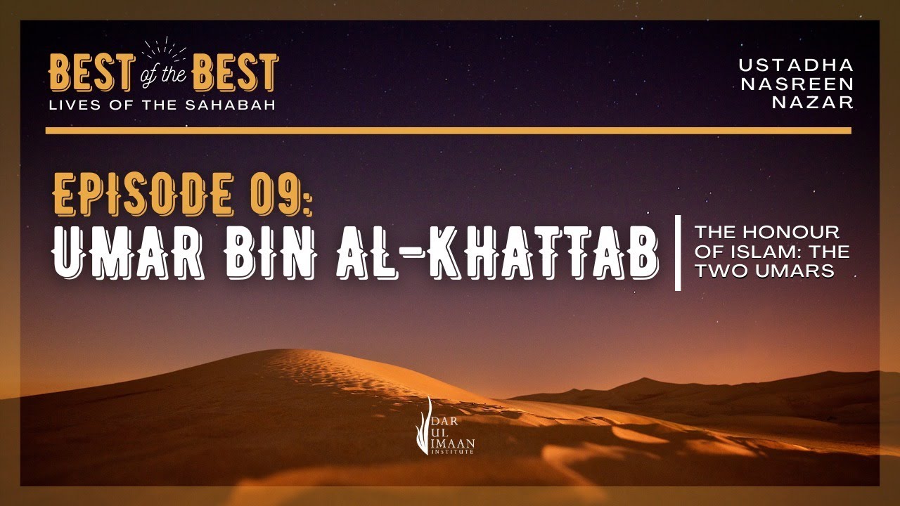 Best of the Best | Ep. 09 Umar Bin Al-Khattab | The Honor of Islam: The ...