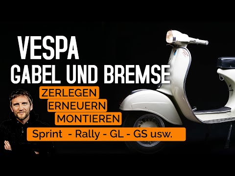Vespa Steuerrohr Zerlegen oder auch Vespa \