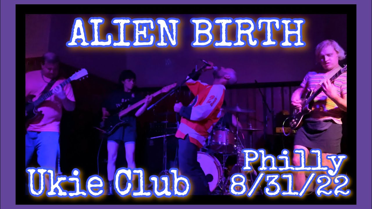 Alien Birth @ Ukie Club- Philadelphia 8/31/22 - YouTube