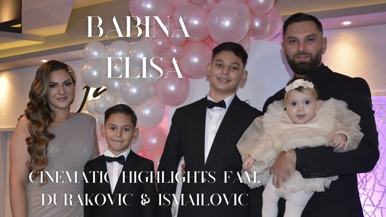 Babina Elisa Cinematic Highlights INTRO fam. Durakovic & Ismailovic ...