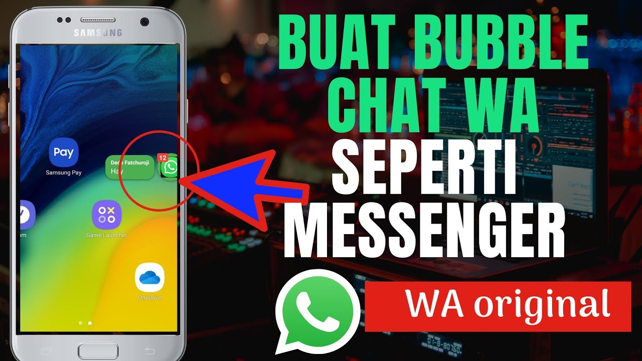 Cara Membuat Bubble Chat Whatsapp Seperti Messenger - YouTube
