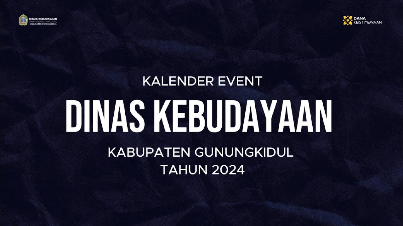 KALENDER EVENT DINAS KEBUDAYAAN (KUNDHA KABUDAYAN) KAB. GUNUNGKIDUL ...