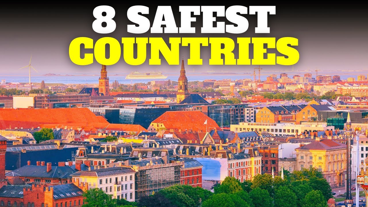 8 Safest Countries in the World - Travel Video - YouTube