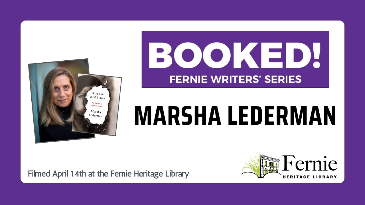 Booked! Fernie Writers' Series Presents Marsha Lederman - YouTube