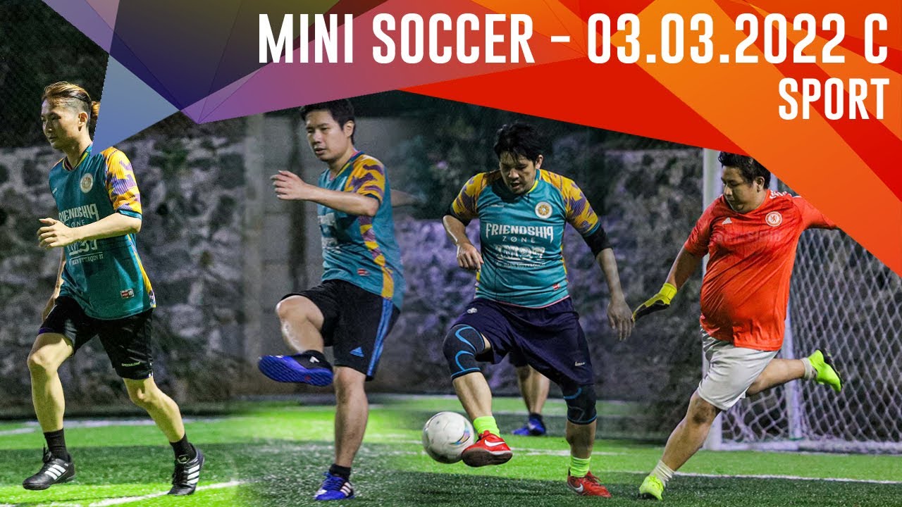 [ DOCUMENTARY ] Friendshipzone FC Mini Soccer for Fun : 03.03.2022 C ...
